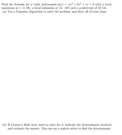 Solved Find The Formula For A Cubic Polynomial