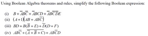 Solved Using Boolean Algebra Theorems And Rules Simplify Chegg