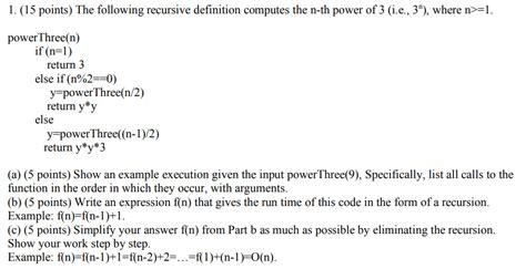 Solved 15 ﻿points ﻿the Following Recursive Definition