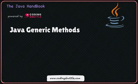 Java Generic Methods Coding Shuttle