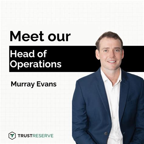 👋 Meet Our Head Of Operations Murray Evans Ca Sa Murray Brings Sharp… Trustreserve Solutions