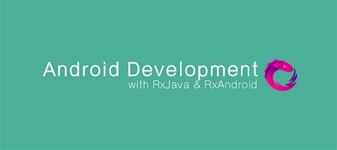 มารู้จักกับ Rxjava และ Rxandroid กันเถอะ ตอนที่ 2