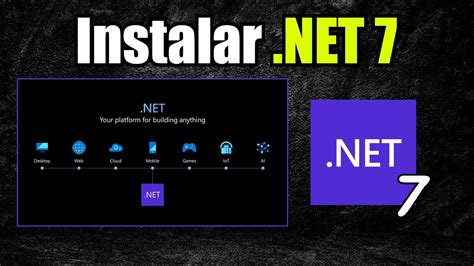 ¿cómo Instalar Net 7 Youtube