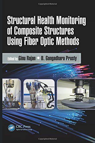 Buy Structural Monitoring Of Composite Structures Using Fiber Optic Methods Devices Circuits