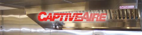 Captiveaire Hood Systems Virginia Maryland Washington Dc