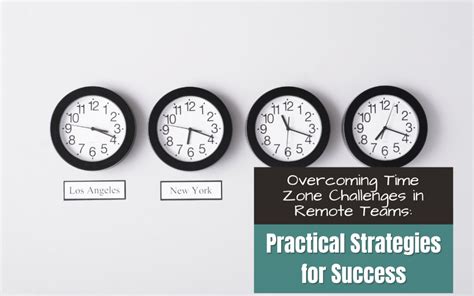 overcoming time zone challenges in remote teams