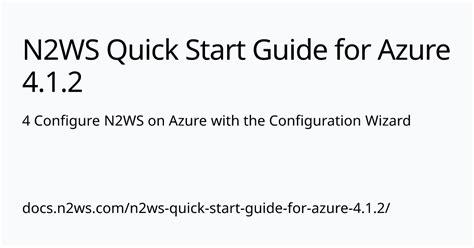 4 Configure N2ws On Azure With The Configuration Wizard N2ws Quick Start Guide For Azure 412