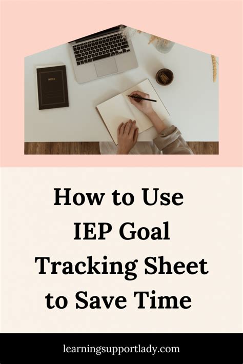 How To Use Iep Goal Tracking Sheet To Save Time Learning Support Lady