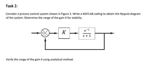 task 2 consider a process control system shown in figure 2 write a