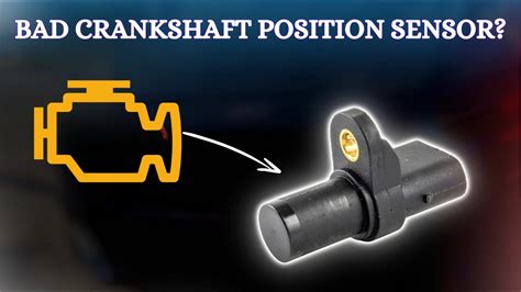 9 Symptoms of a Bad Crankshaft Position Sensor | Engine Misfire, Rough Idle, Backfiring & More ...