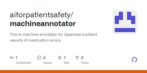 Github Aiforpatientsafetymachineannotator This Is Machine Annotator