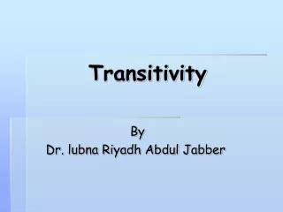 PPT TRANSITIVITY ANALYSIS PRACTICE PowerPoint Presentation Free Download ID