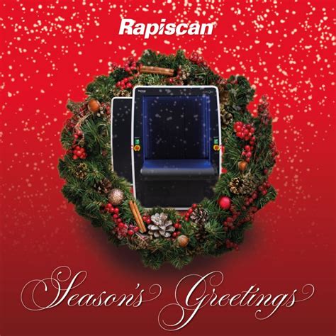 Seasons Greetings From All Of Us At Rapiscan 🎉 Rapiscan Systems