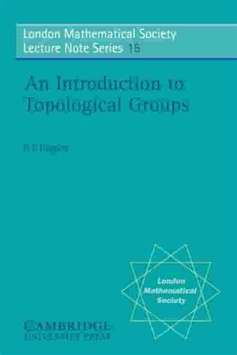[pdf] An Introduction To Topological Groups By P J Higgins Ebook Perlego