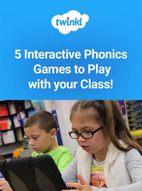 Interactive Phonics Games For Engaging Classroom Learning