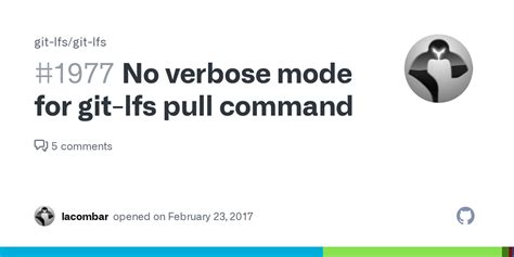 No Verbose Mode For Git Lfs Pull Command · Issue 1977 · Git Lfsgit