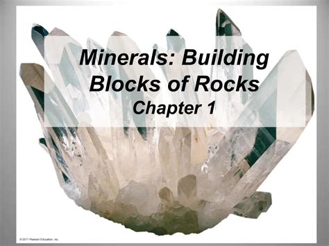 Ppt Minerals Building Blocks Of Rocks Chapter 1 Powerpoint Presentation Id 1477638