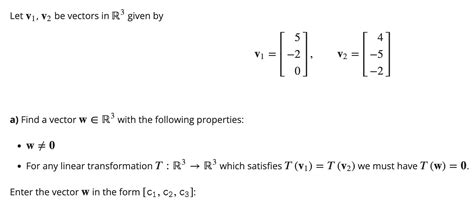 solved let v1 v2 be vectors in r3 given by