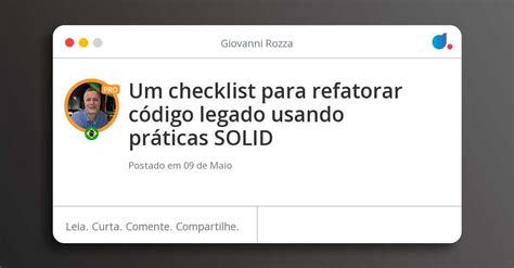 um checklist para refatorar código legado usando práticas solid