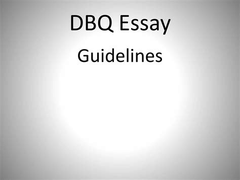 Dbq Guidelines Pptx