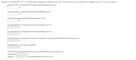 Solved Particle A Of Charge C Is At The Origin Chegg Com