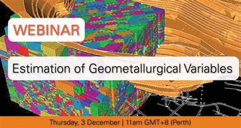 Srk Consulting On Linkedin Webinar Estimation Of Geometallurgical Variables 15 Comments