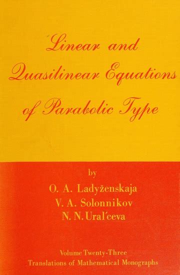 Linear And Quasi Linear Equations Of Parabolic Type O A