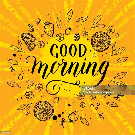 좋은 아침 인사말 카드 포스터 인쇄입니다 핸드 레터링 태양 광선 화 환 레몬 딸기 베리 꽃 차 잎으로 벡터 배경 가리기에 대한