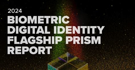 2024 Biometric Digital Identity Report Industry Catalyst