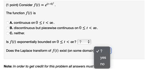 solved 1 point consider f t e t−6 2 the function f t is