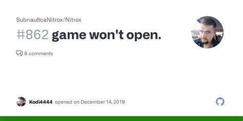 game won t open · issue 862 · subnauticanitrox nitrox · github