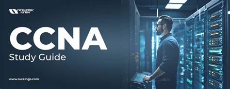 Best CCNA Study Guide Boost Your IT Career In 2023
