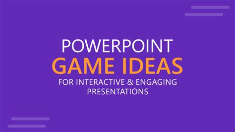 50 Powerpoint Game Ideas For Interactive Presentations