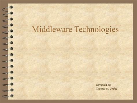 Middleware Technologies For Fiftmcapptx
