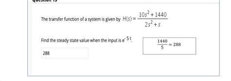 Solved The Transfer Function Of A System Is Given By Chegg