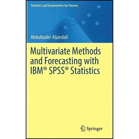 خرید و قیمت کتاب زبان اصلی Multivariate Methods And Forecasting With Ibm Spss Statistics ترب
