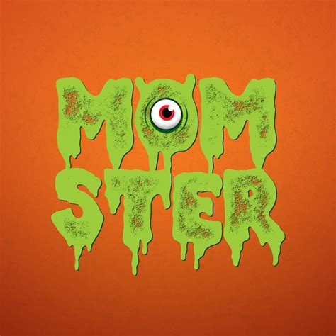 Momster Mom Funny Halloween Design With Scary Monster Eye And Green