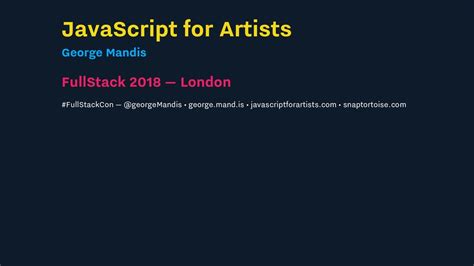 javascript for artists speaker deck