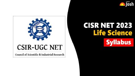 Csir Net Life Science Syllabus 2023 Download Pdf Marking Scheme