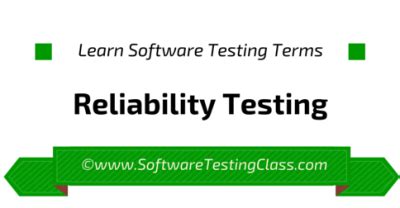 What Is Reliability Testing Software Testing Class