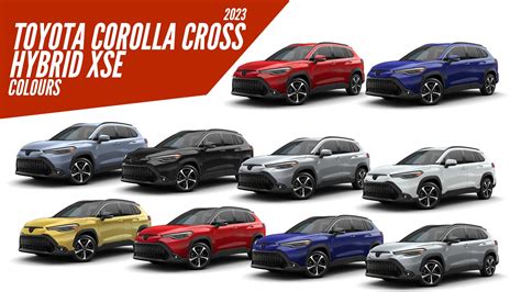 2023 Toyota Corolla Cross Hybrid Xse All Color Options Images