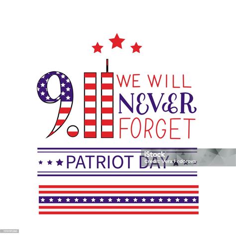 911 우리는 흰색으로 고립된 손 글자도 결코 잊지 못할 것입니다 애국의 날 벡터 그림입니다 배너 타이포그래피 포스터 전단지 엽서 티셔츠 등을 위한 템플릿을 쉽게 편집할 수