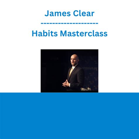 James Clear Habits Masterclass