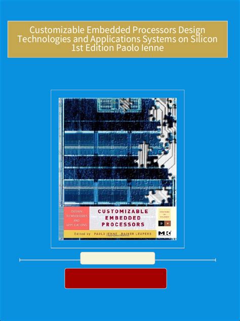 get customizable embedded processors design technologies and applications systems on silicon 1st