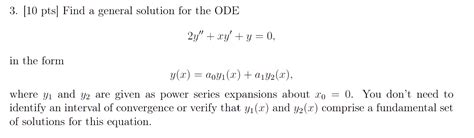 solved 3 [10pts] find a general solution for the ode