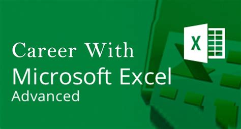 career tips importance of advanced ms excel course
