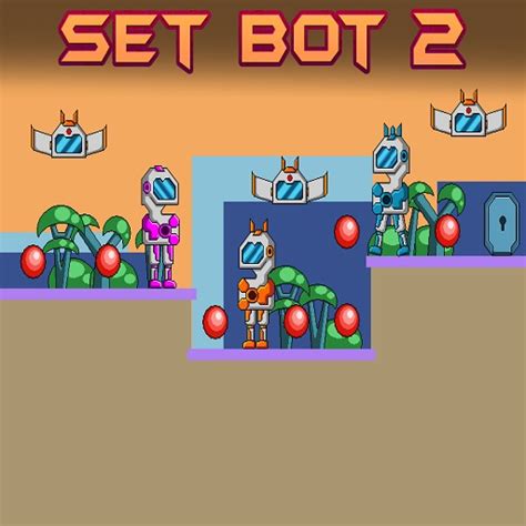 Set Bot 2 Play Now Online For Free