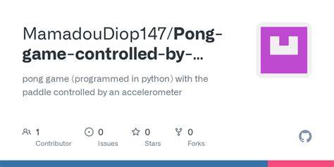 Github Mamadoudiop147pong Game Controlled By Accelerometer Arduino