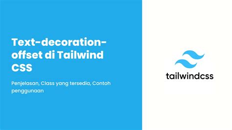 Belajar Tailwind Css 98 Text Decoration Offset Di Tailwind Css — Minarsih Tech