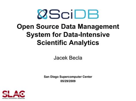 Scidb Open Source Data Management System For Data Intensive Scientific Analytics Ppt